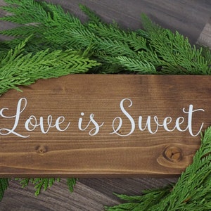 Love is Sweet. Sweets Table Sign. Sweets Sign. Guest Book Sign. Sweet ...
