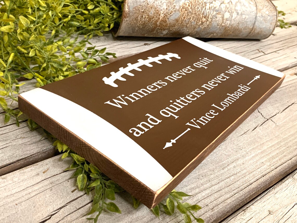 Football Sign. Winners Never Quit Football Sign. Football Wood - Etsy