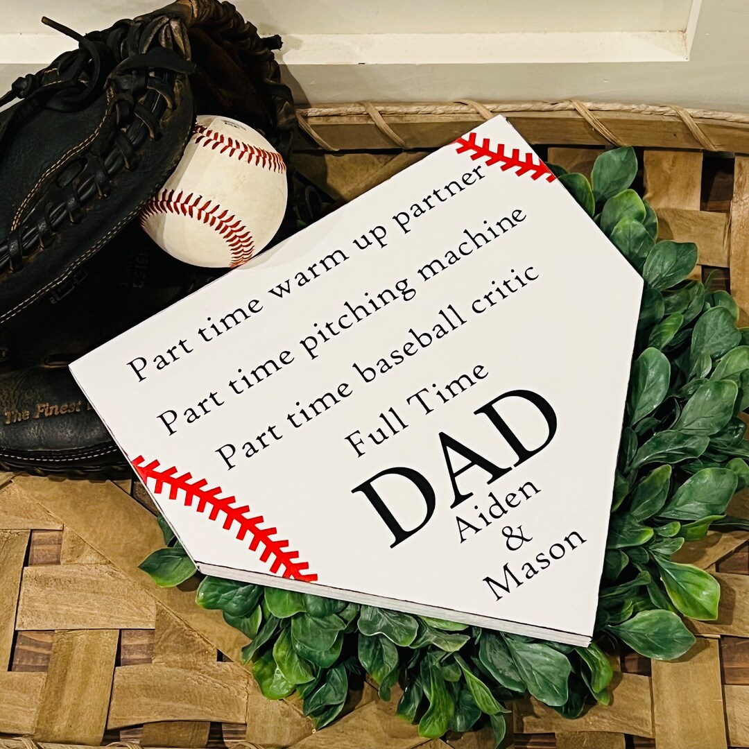 Home Plate. Gift for Dad. Full Time Dad. Baseball. Baseball Dad ...
