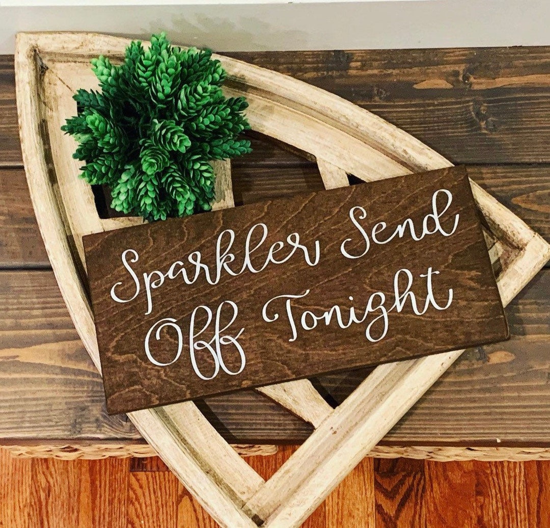 Sparkler Send Off. Sparkler Wedding Sign. Sparkler Table Sign. Rustic ...