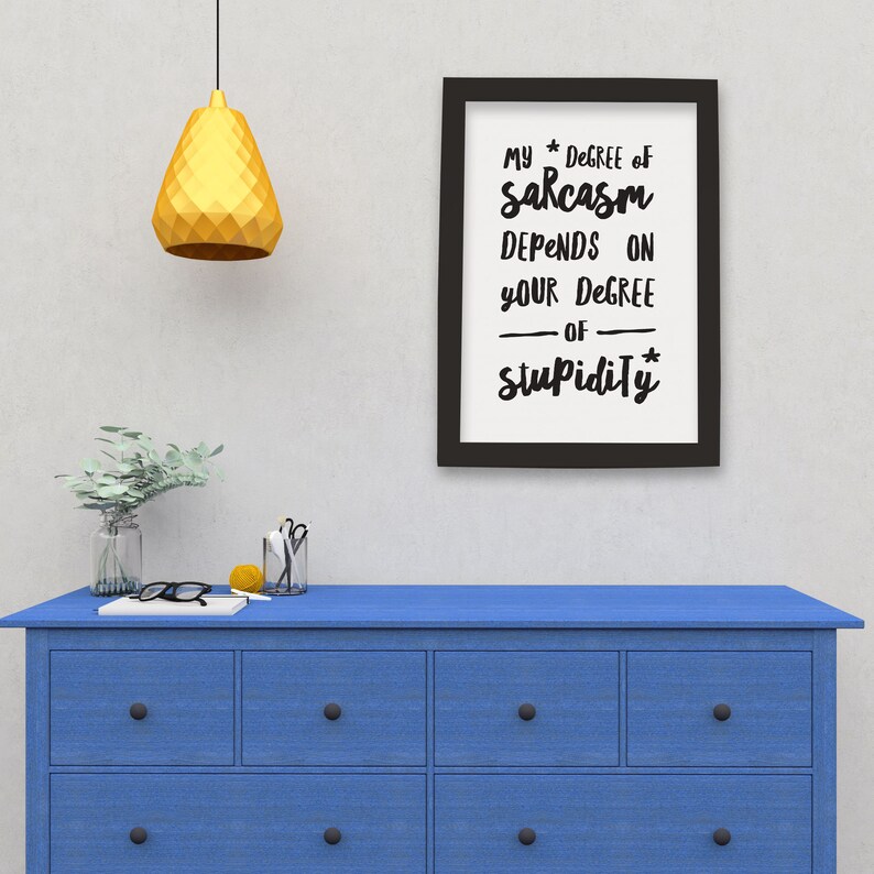 Sarcasm Poster Cynical Printable Art Ironic Instant - Etsy