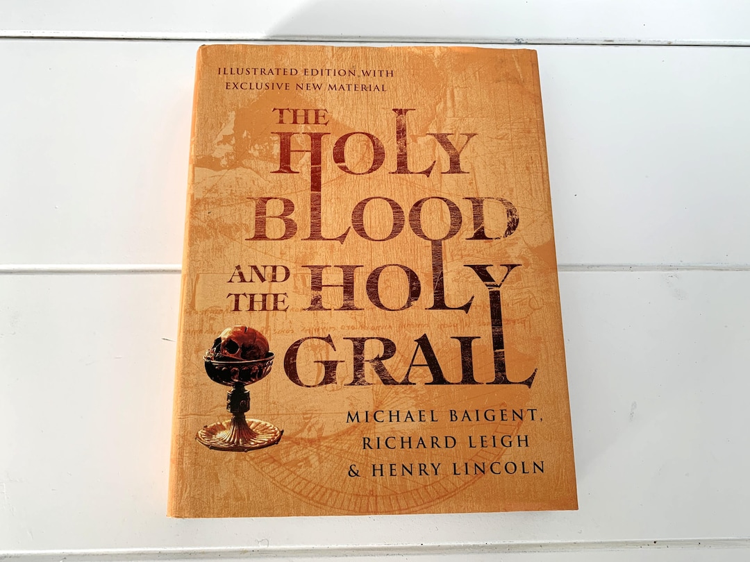 The Holy Blood and the Holy Grail Illustrated Hardcover Edition by ...