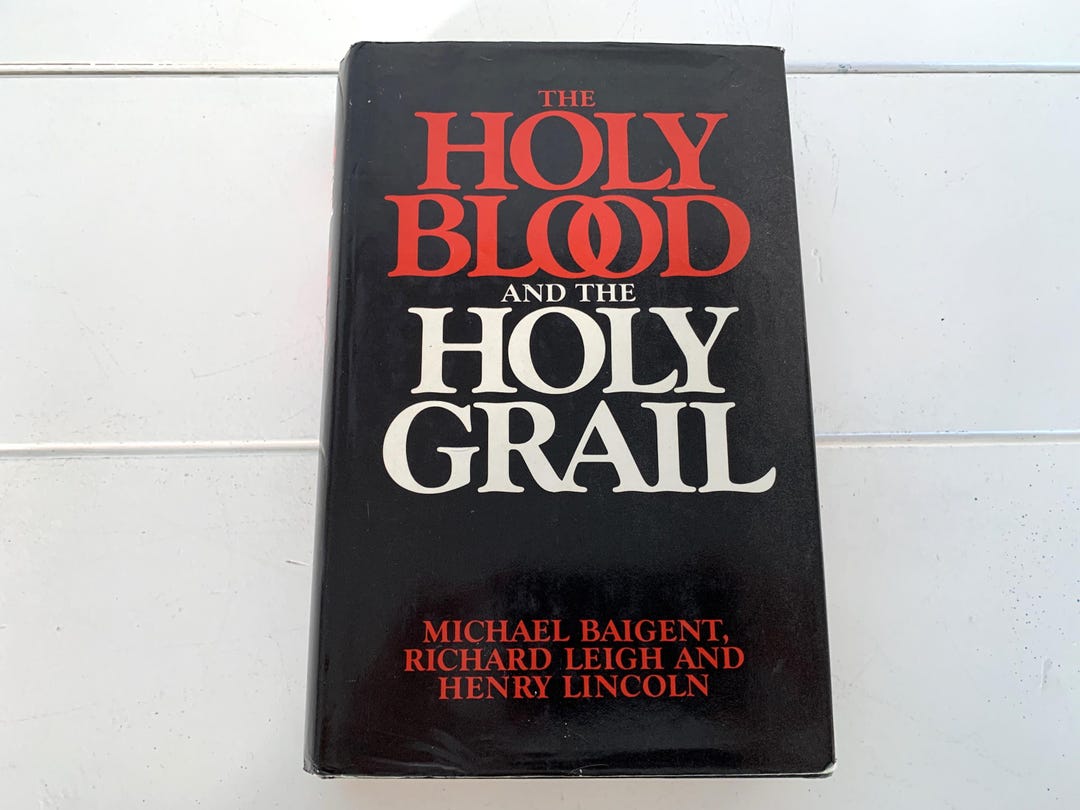 The Holy Blood and the Holy Grail 1982 Hardcover Book by Michael Baigent, Richard Leigh and ...