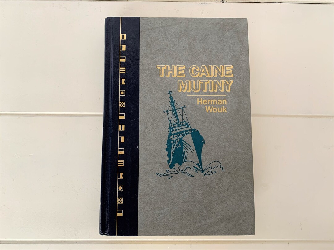 The Caine Mutiny by Herman Wouk Illustrated Hardcover Book/herman Wouk ...