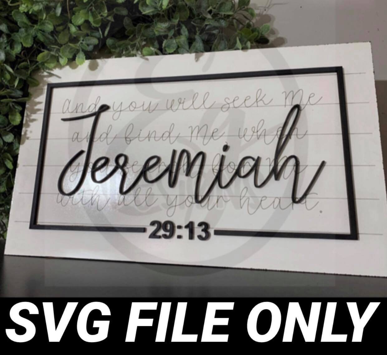 SVG Download Jeremiah 29:13 Jeremiah Verse Sign | Etsy