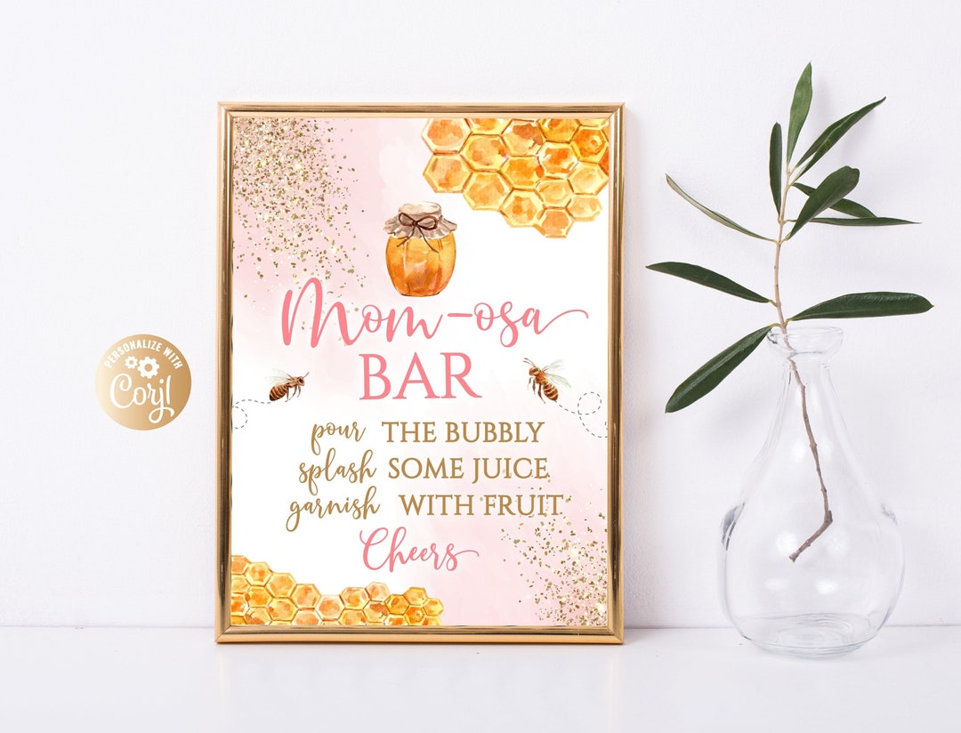 Editable Bee Girl Pink Honey Mom-osa Bar Baby Shower Sign, Bee Mom-osa ...