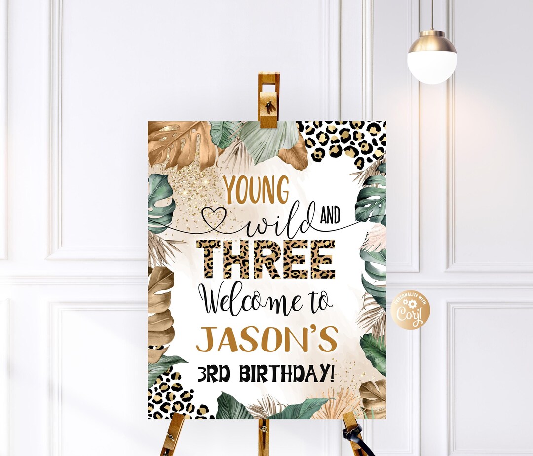 Young Wild Three Safari Welcome Sign for Boy, Editable Leopard Safari ...