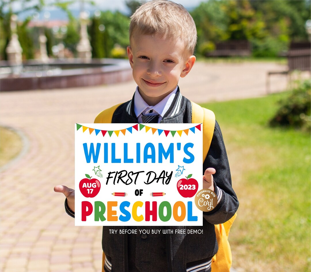 Editable First Day of Preschool Sign, Personalized Preschool Sign, Last ...