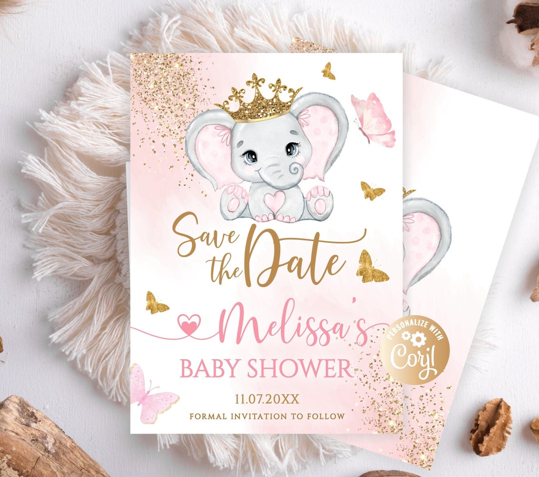 Editable Elephant Save the Date Card, Gold Crown Glitter Pink Baby ...