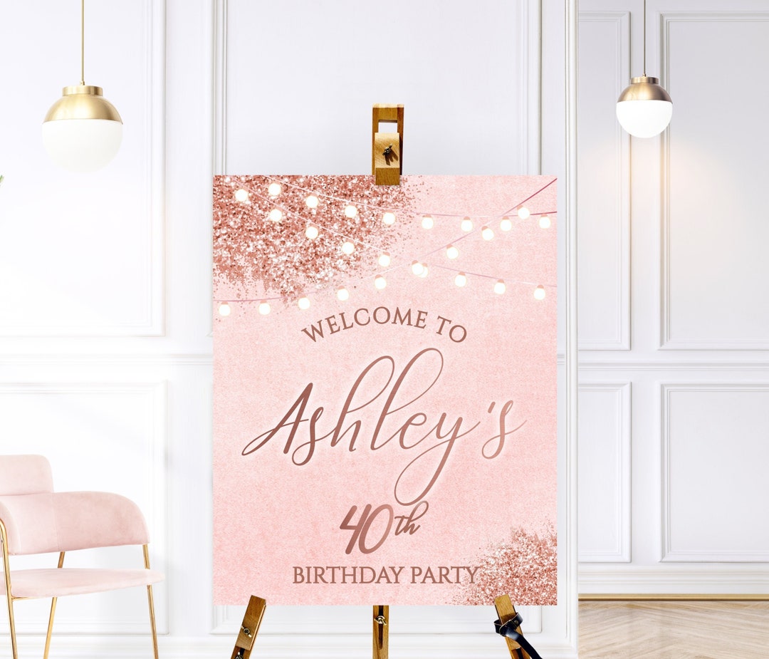 Editable Rose Gold Birthday Welcome Sign, Luxury Rose Gold Glitter ...