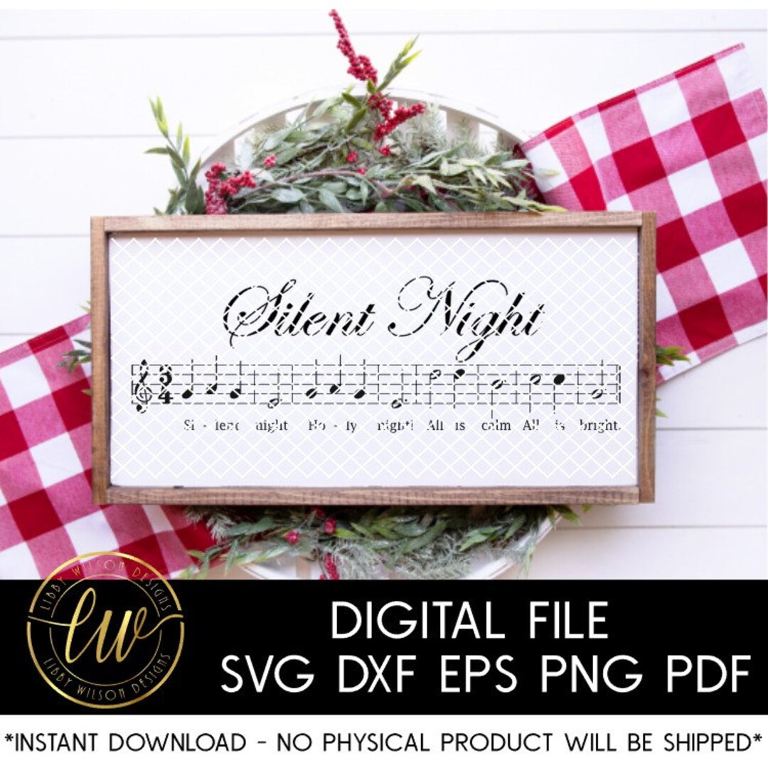 Silent Night SVG | Christmas Music SVG | SVG Cut File | Christmas Music ...