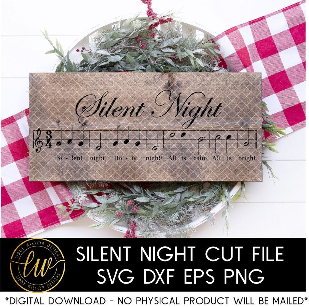 Silent Night SVG Christmas Music SVG SVG Cut File - Etsy