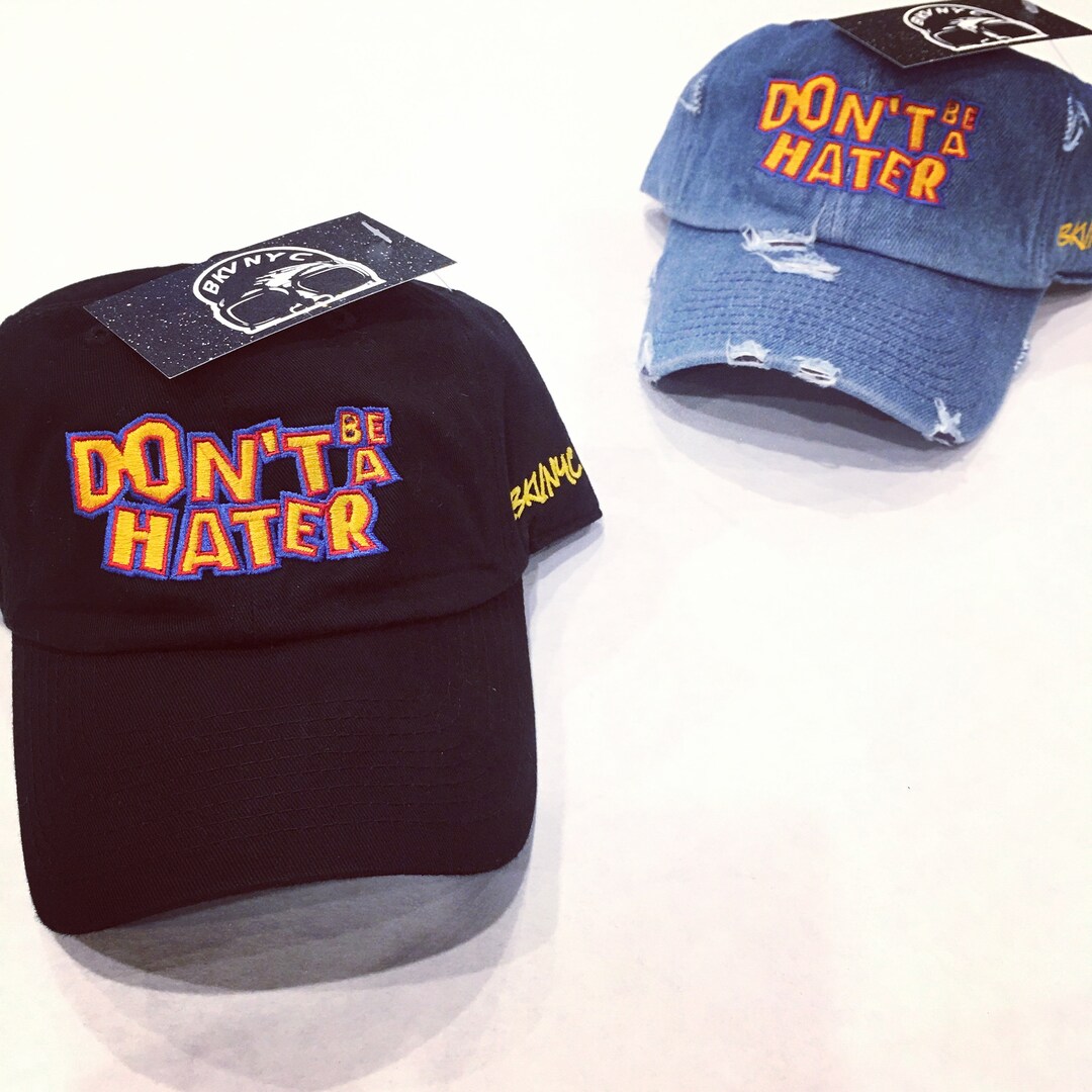 Don't Be A Hater Dad Cap Hat - Etsy
