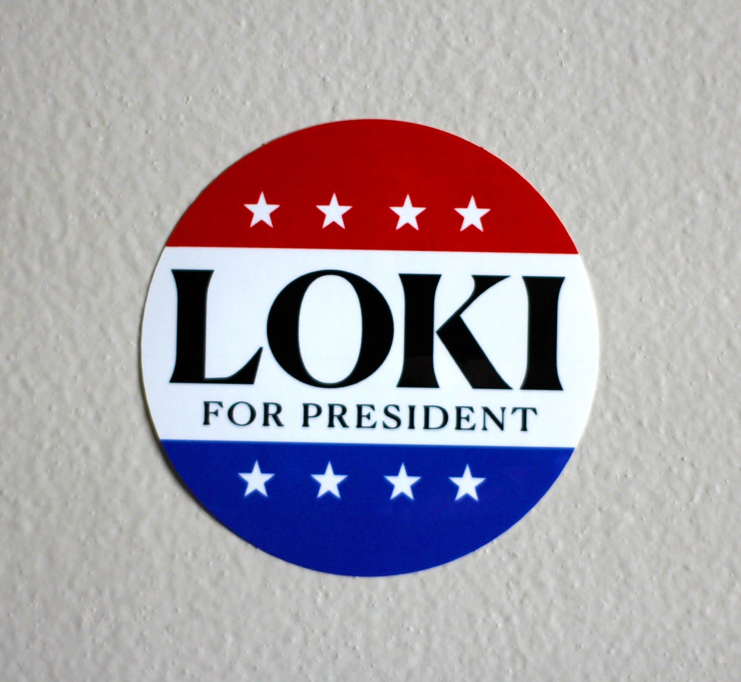 Loki for President Vinyl Sticker - Etsy