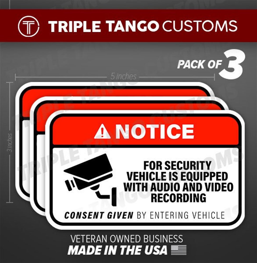 Notice Vehicle is Equipped With Audio Video Recording Security Stickers ...