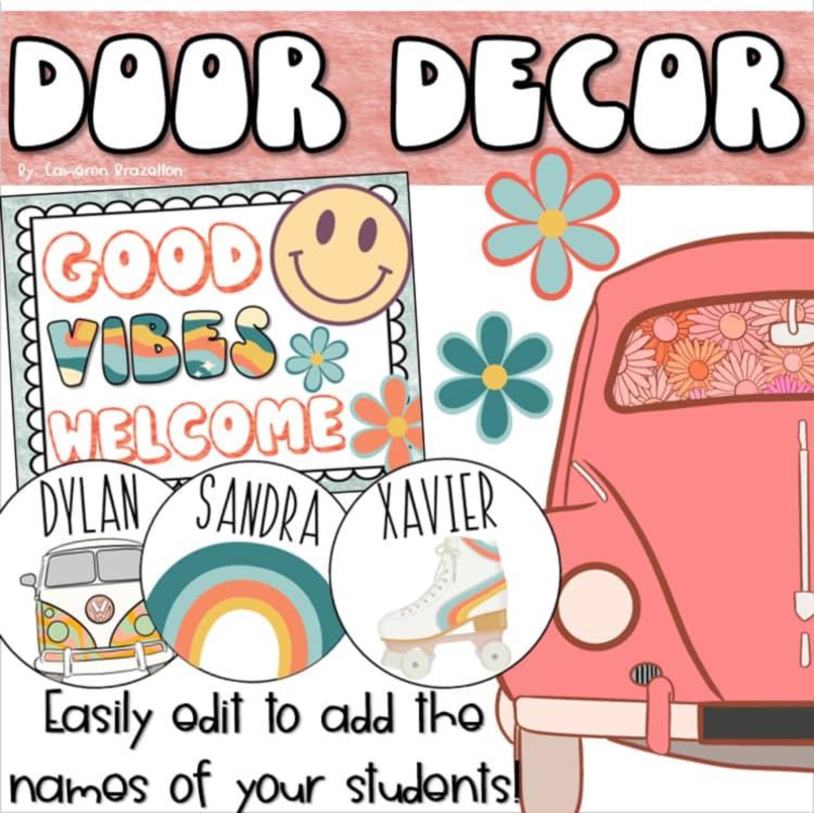Groovy Retro Vibes Back to School Editable Door Decor & Bulletin Board ...