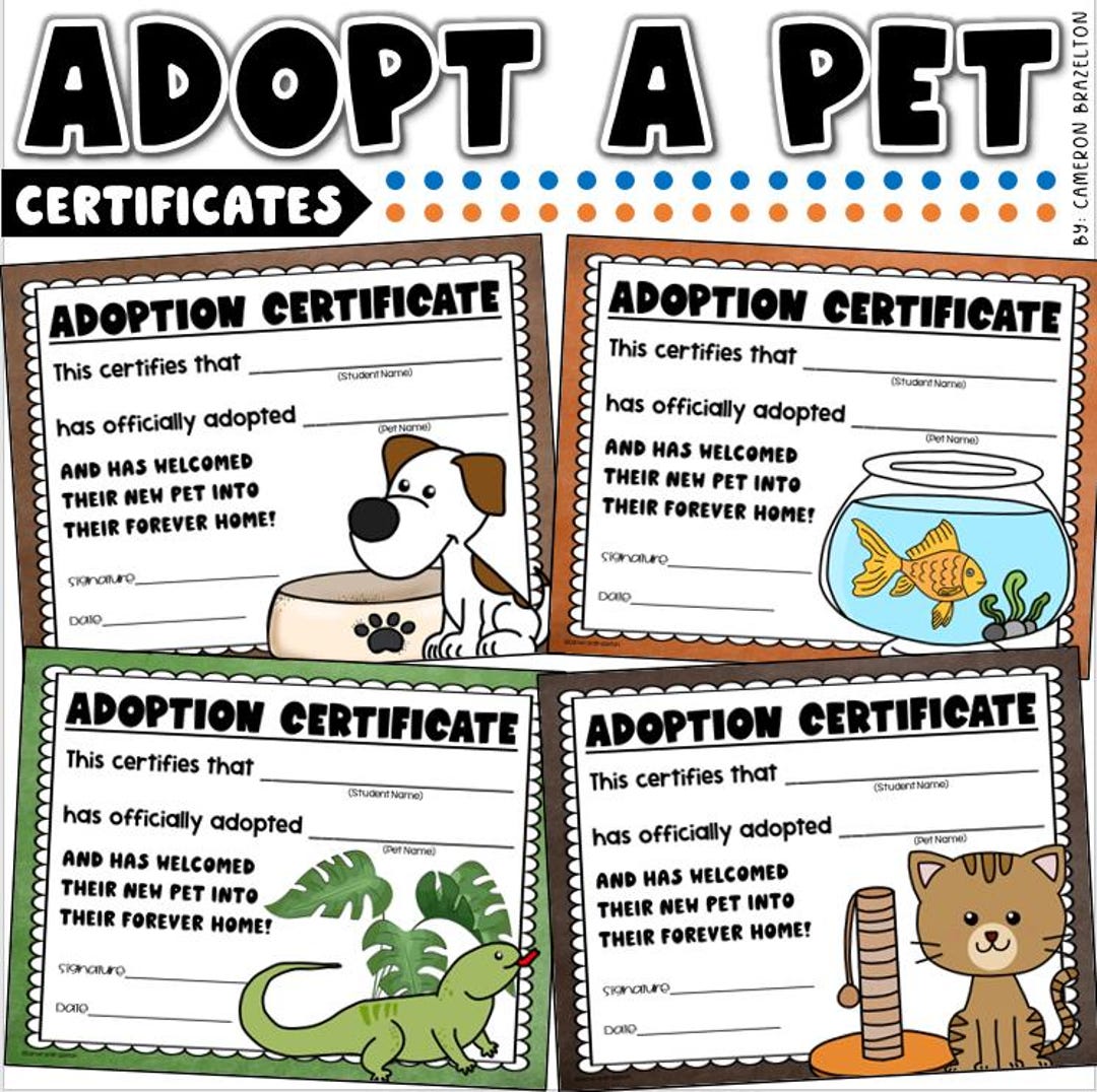 Adopt a Pet Certificates for Dramatic Play or Student Desk Pets ...