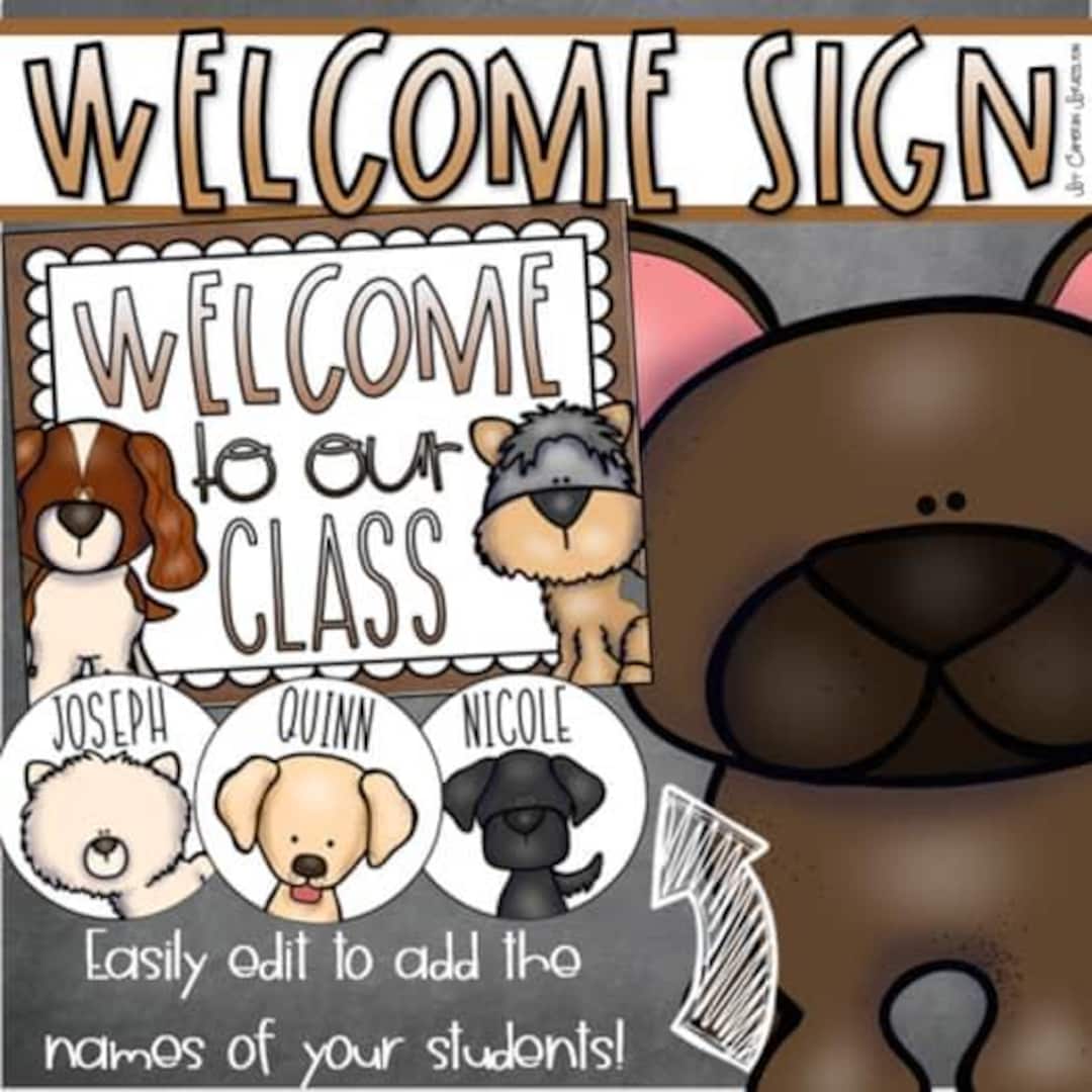 Welcome to Our Classroom Door Sign Display Dog Theme Editable INSTANT ...