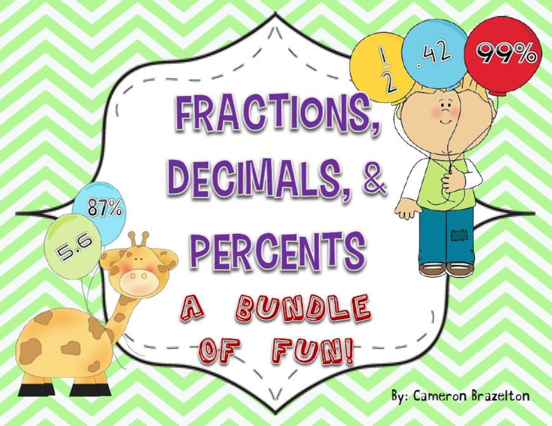 Fraction, Decimal, and Percent (activities, Student Sheets, Assessments ...
