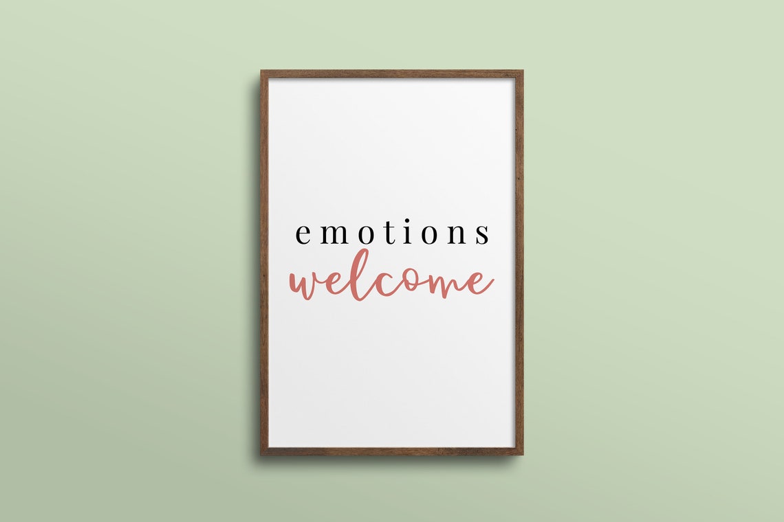 Emotions Welcome, Mental Health Wall Art Print, Quote/saying - Etsy