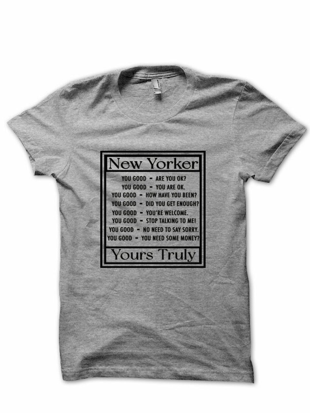 You Good, New York City Slang Sweat Shirt, Tshirt Queen, Bk, Manhattan ...