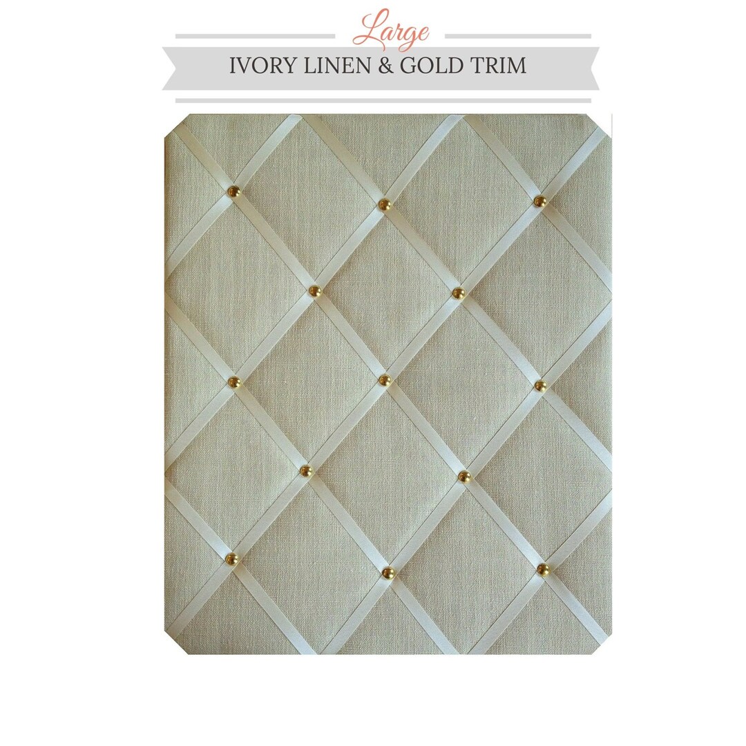 Ivory Linen & Gold Trim, Large Fabric Notice Board Hangs Portrait ...