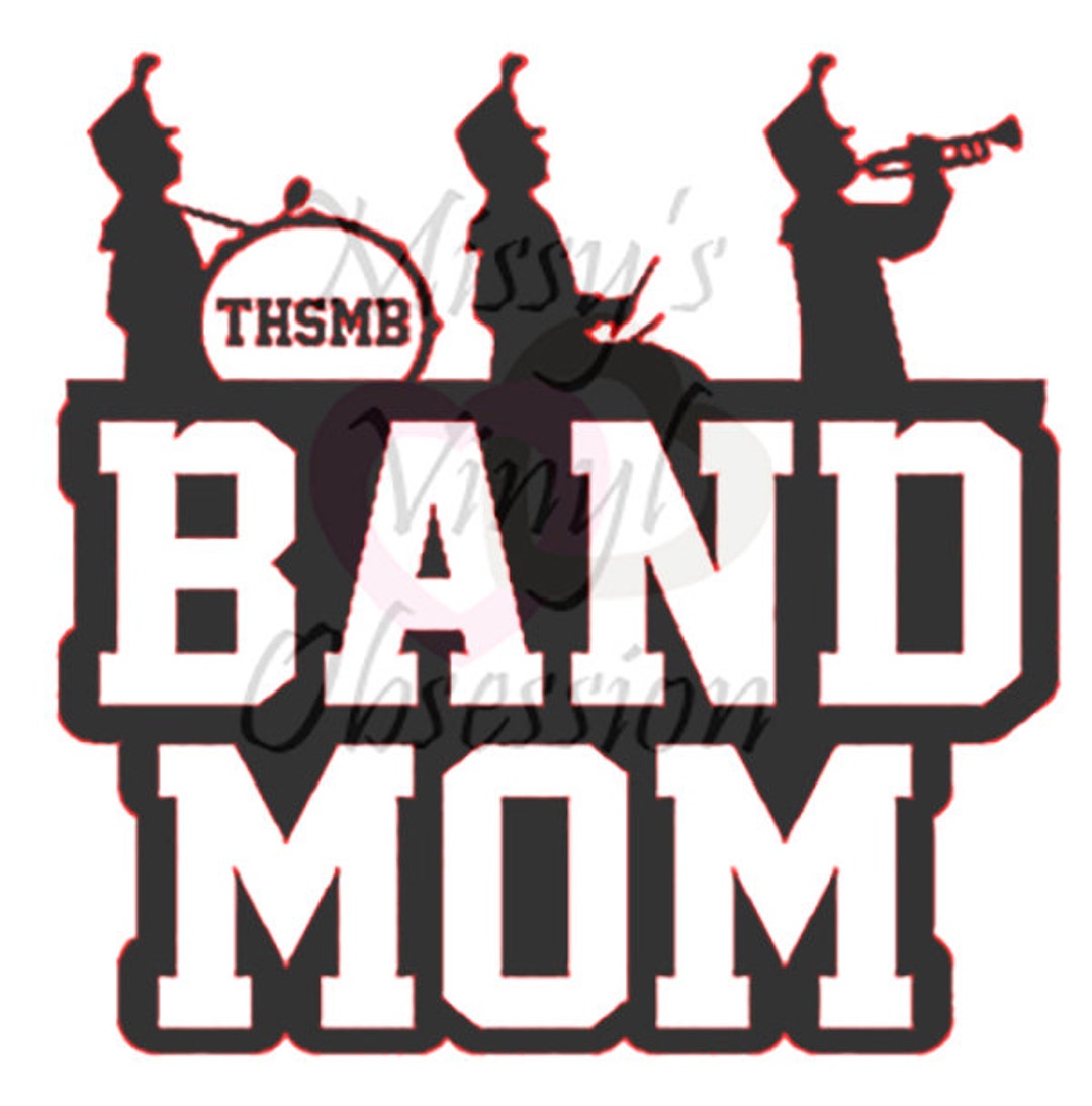 Band Mom Decal for Car, Laptop, Notebook, Etc. - Etsy