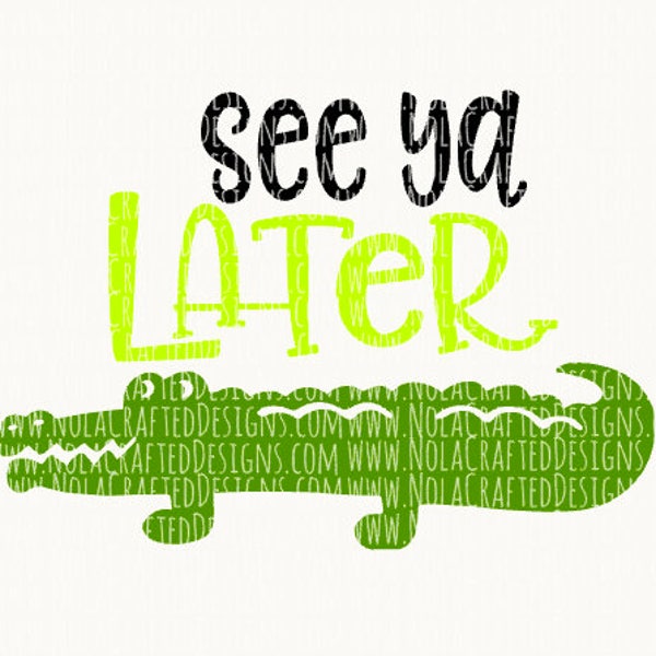 See You Later Alligator - Etsy
