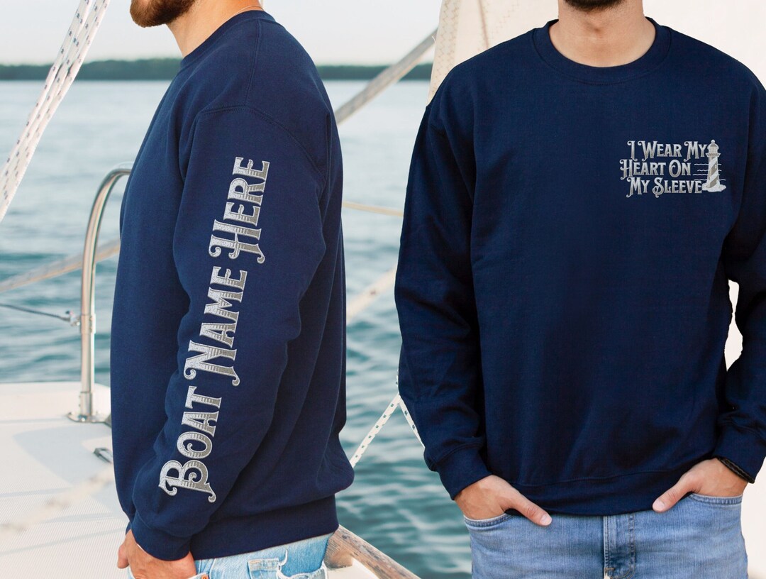 Custom Boat Name on Sleeve of Sweatshirt for Men Boating Sweatshirt ...