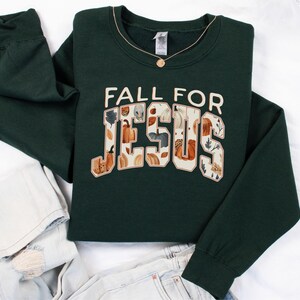 Christian Fall Sweatshirt, Fall for Jesus Sweatshirt, Religious ...