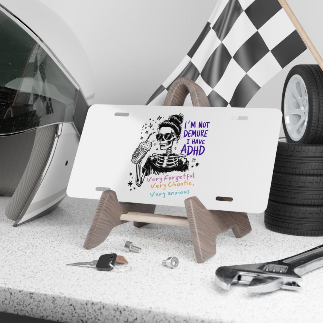 Funny ADHD Skeleton Vanity Plate | Humorous License Plate Decor - Etsy