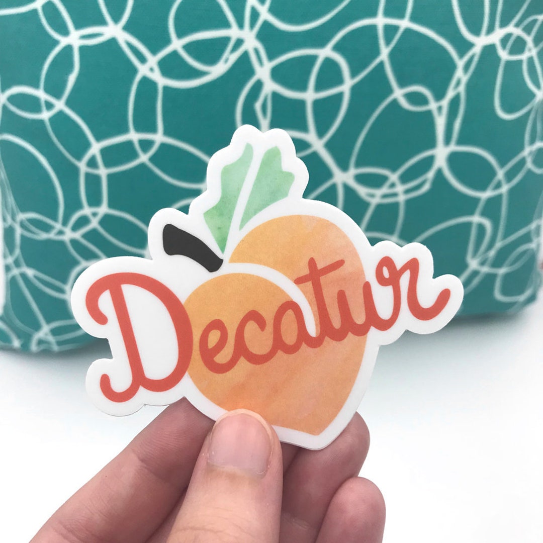 Decatur Georgia Sticker - Decatur Georgia Gift - City Sticker - City of ...