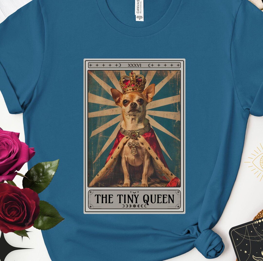 Chihuahua Tarot Card Shirt, the Tiny Queen, Vintage Style Meme Cult Dog ...