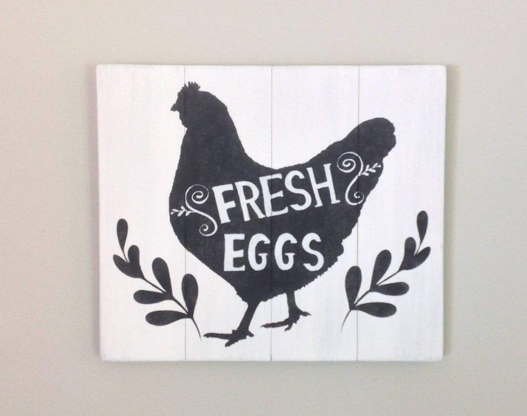 Chicken Sign Fresh Eggs Sign Hen Sign Wood Sign Cottage Chic Decor ...