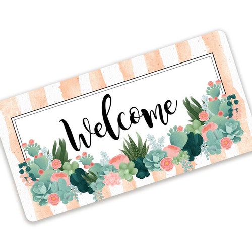 Desert Rose Welcome Sign Cactus Sign Succulent Sign | Etsy