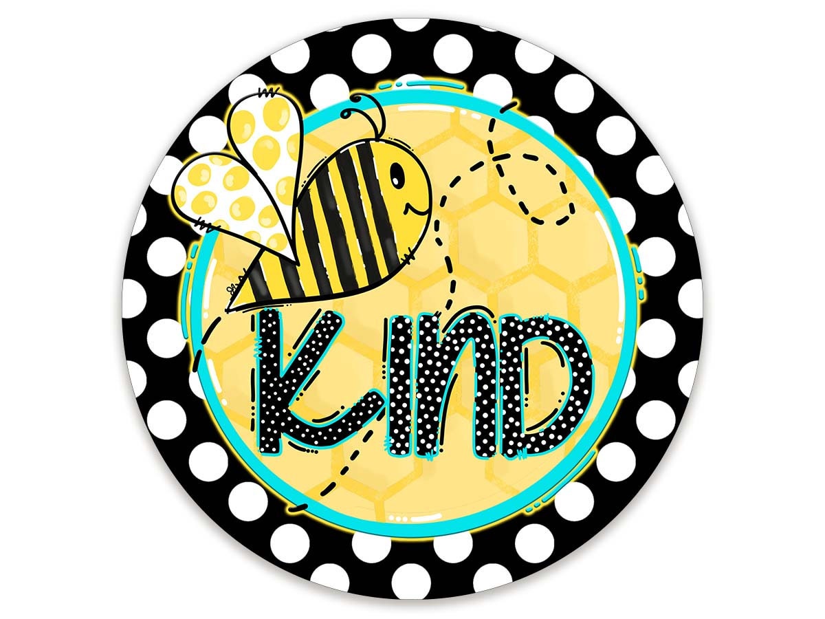 Be Kind Bumble Bee Wreath Sign Bee Kind Choose Your Size - Etsy