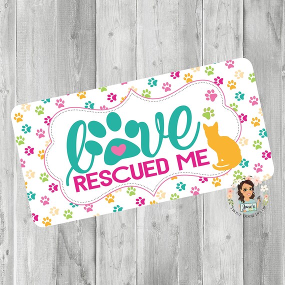 Cat Love Rescued Me Sign Metal Cat Signs Gift for Cat | Etsy