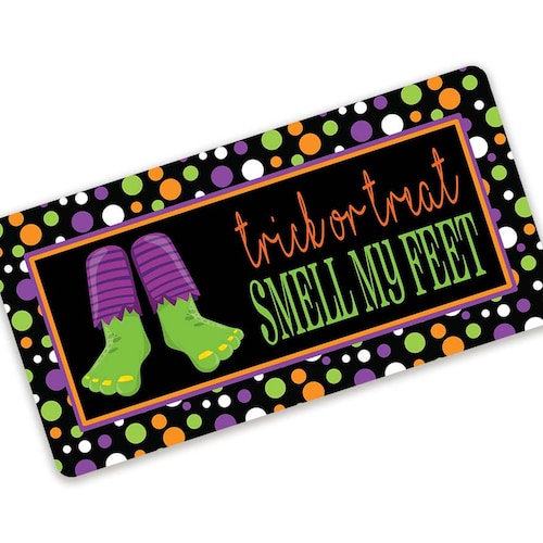 Trick or Treat Smell My Feet Metal Wreath Sign Circle Shaped - Etsy