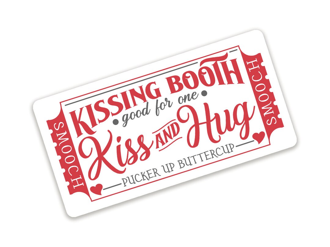 Kissing Booth Ticket Hugs and Kisses Sign for Wreaths Valentine's Day ...
