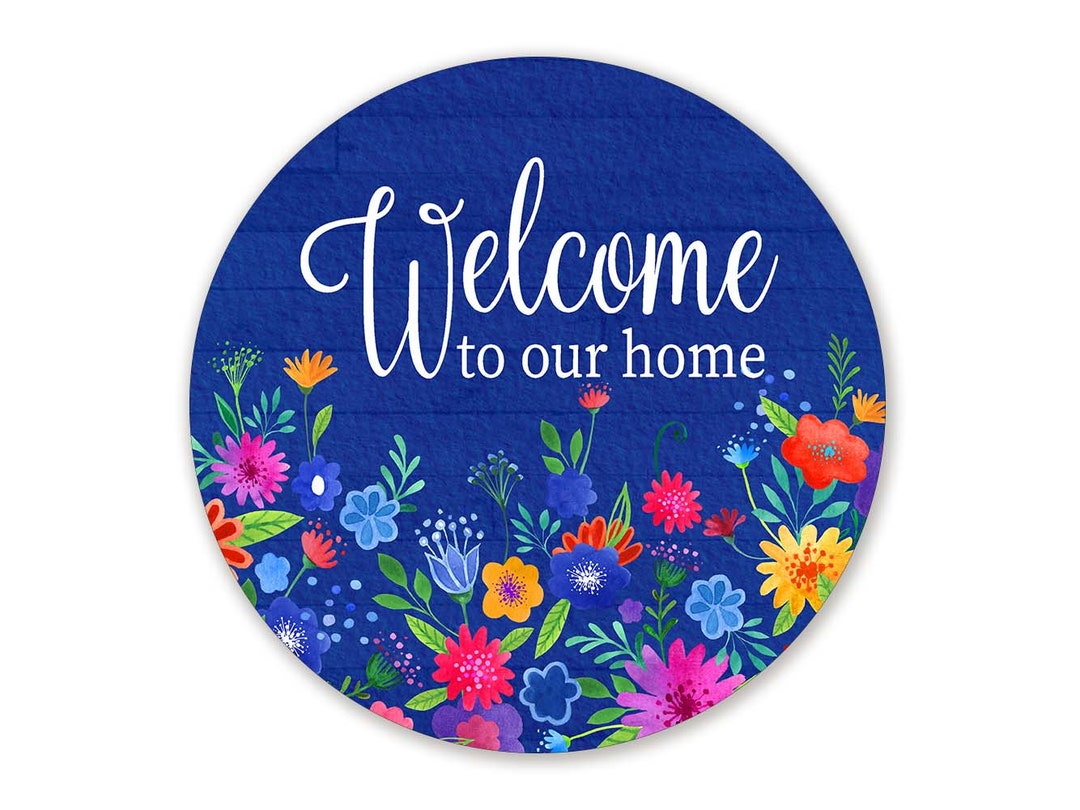 Welcome to Our Home Blue Floral Round Wreath Sign Bright Floral Wreath ...