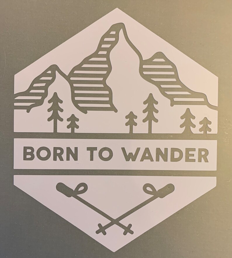 Born to Wander, Adventure Decal/stickers - Etsy