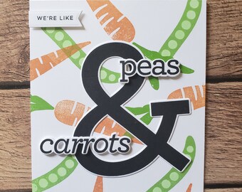 We Go Together Like Peas and Carrots Svg File for Cricut and Silhouette ...