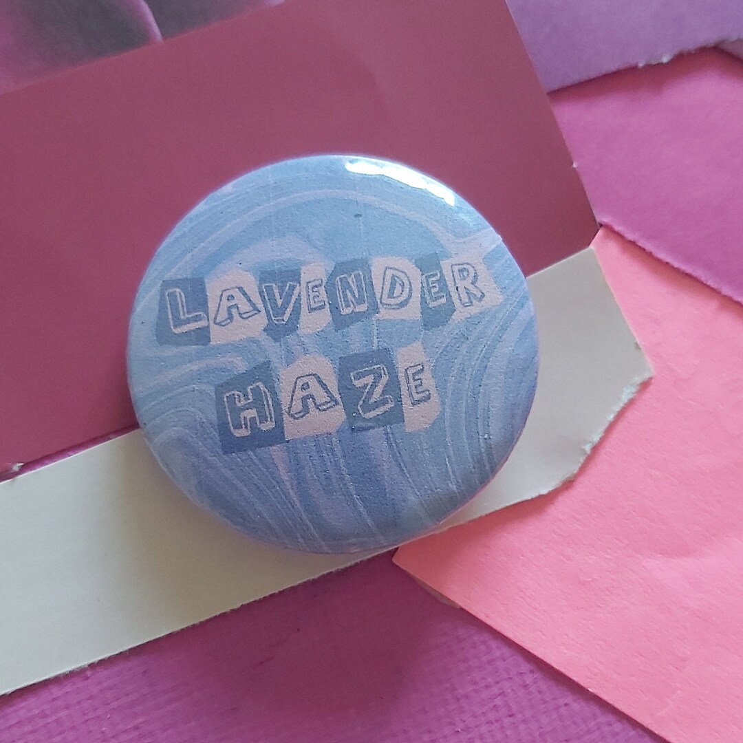 Lavender Haze Taylor Swift Eras Tour Sapphic 32mm Button Badge Pin - Etsy