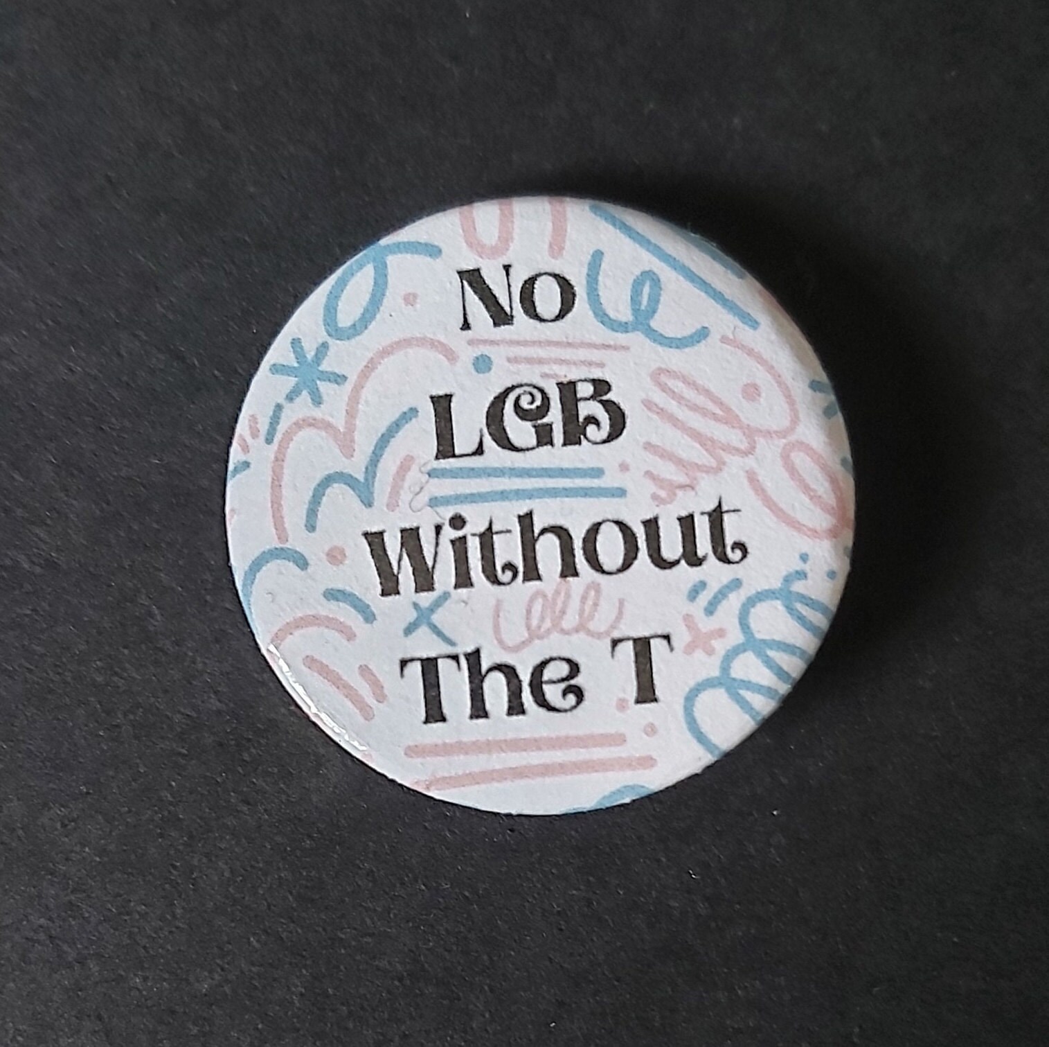 No LGB Without the T Trans Power Transgender Pride Flag LGBT 32mm ...