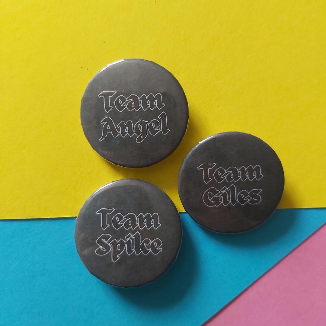 Buffy the Vampire Slayer Team Badges: Giles, Spike, Angel (32mm) - Etsy