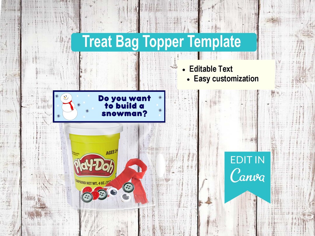 Do You Want to Build a Snowman | Editable Treat Bag Top Templates ...