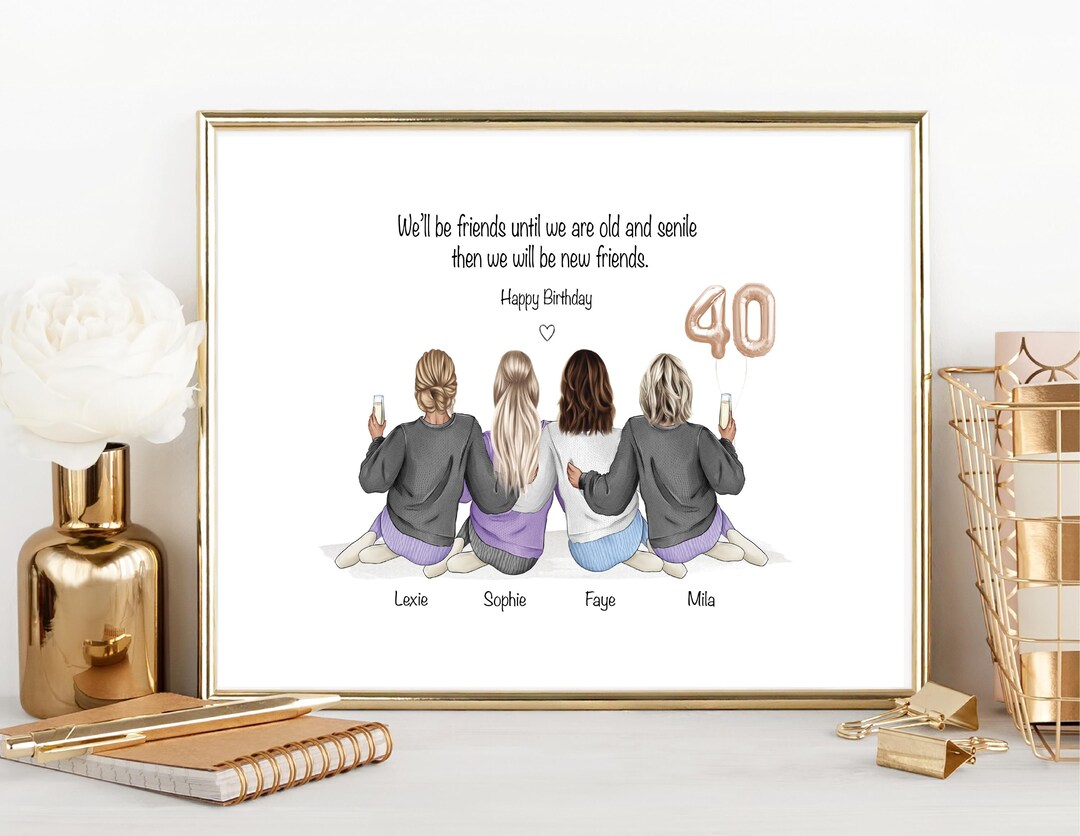 40th Birthday Friendship Print Birthday Gift Portrait Print Friendship ...