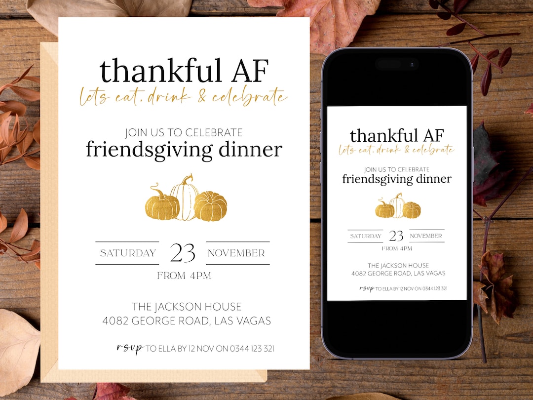 Editable Friendsgiving Thankful AF Invitation Thankful AF - Etsy