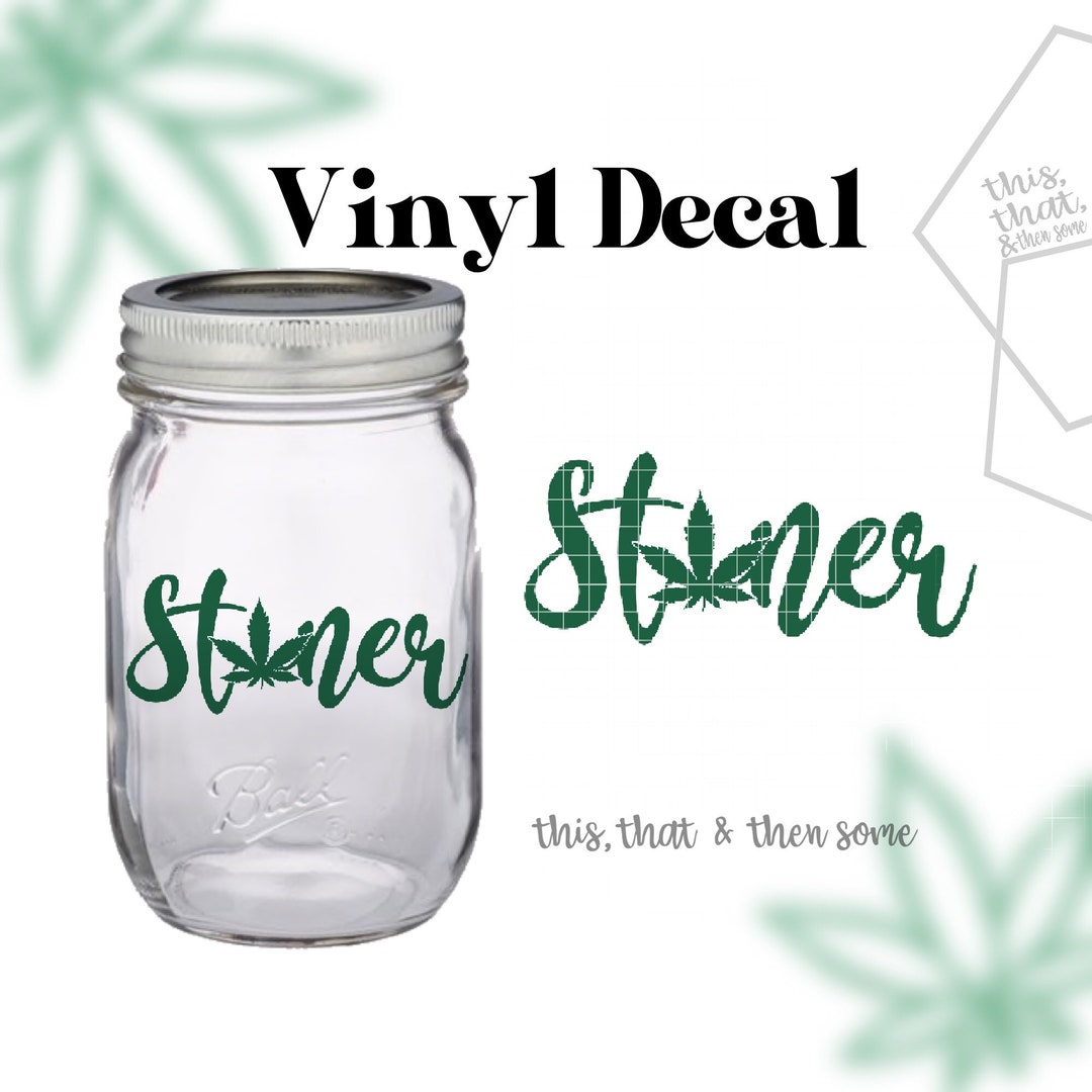 Stoner 420 Sticker 4, 420 Pot Decal, Marijuana Vinyl, Stoner Sticker ...