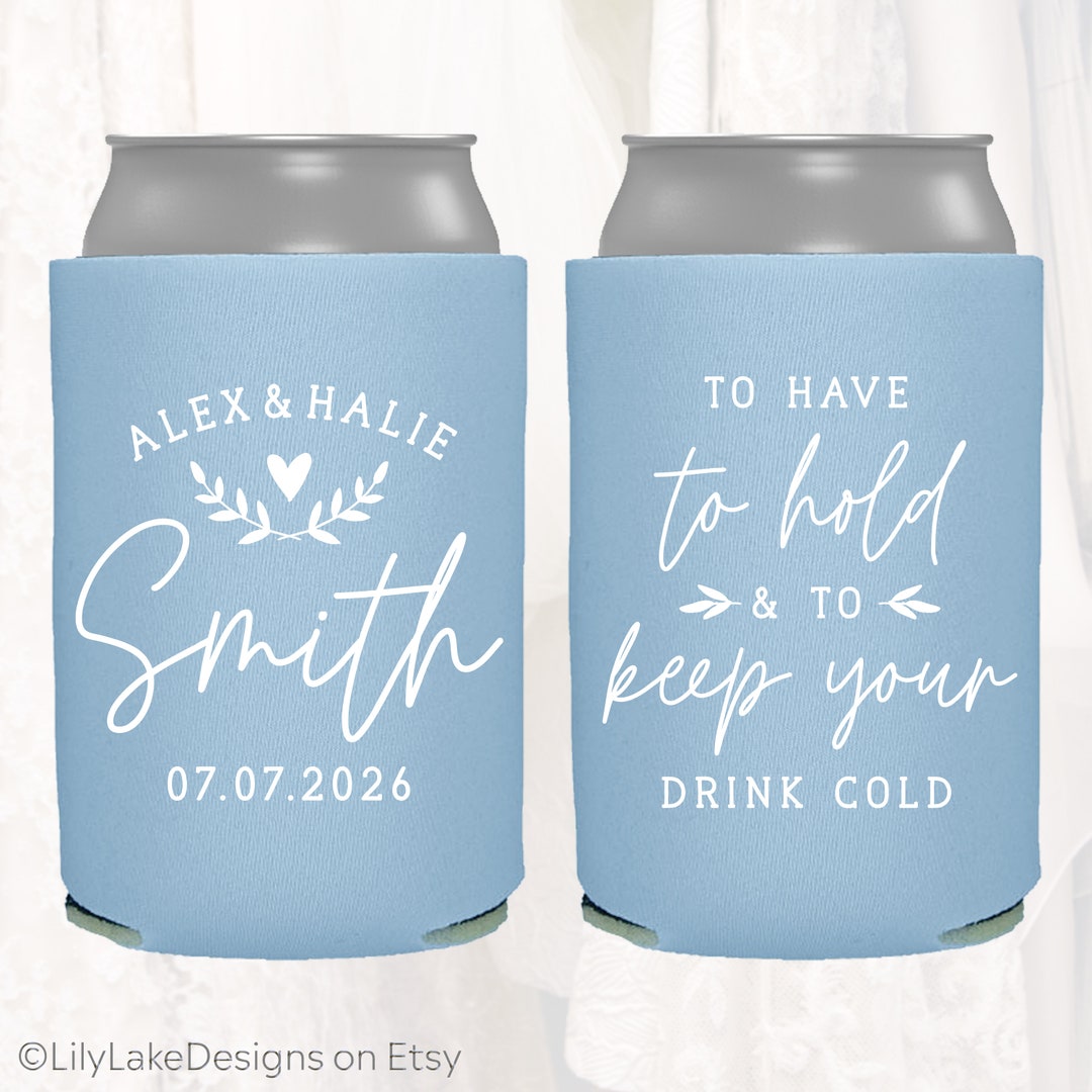Personalized Wedding Favors, to Have to Hold to Keep Your Drink Cold ...